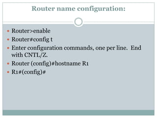 Configuring hostname, time and login message on Cisco router | PPTX