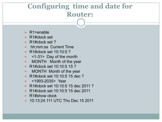 Configuring hostname, time and login message on Cisco router | PPTX