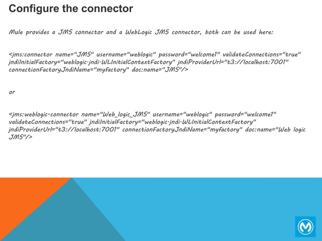 Configuring mule jms_withweblogicjms | PPTX | Computing | Technology ...