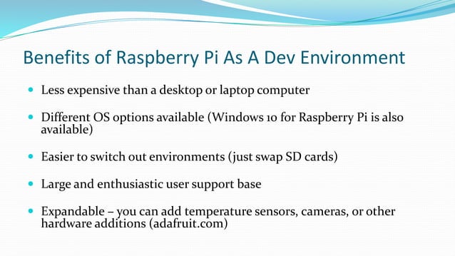 Configuring Raspberry Pi as a Dev Environment | PPT