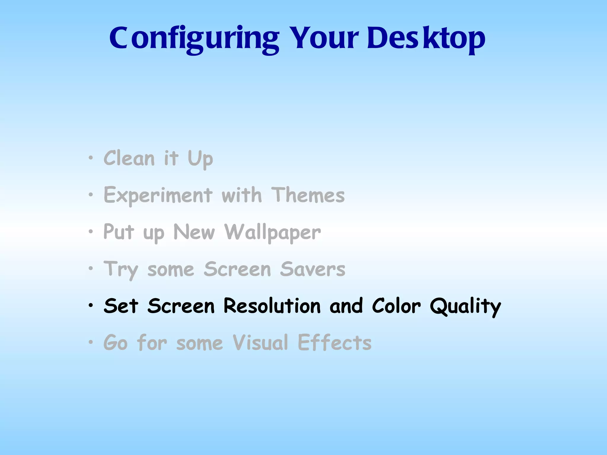 Configuring the desktop | PPT
