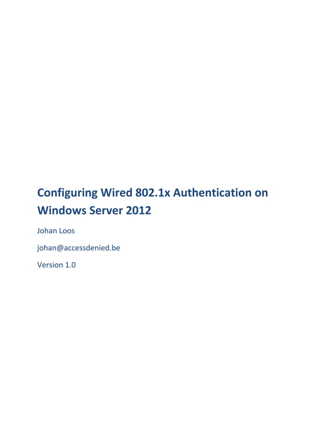 Configuring Wired 802.1x Authentication on Windows Server 2012.pdf | Computer Networking | Computing