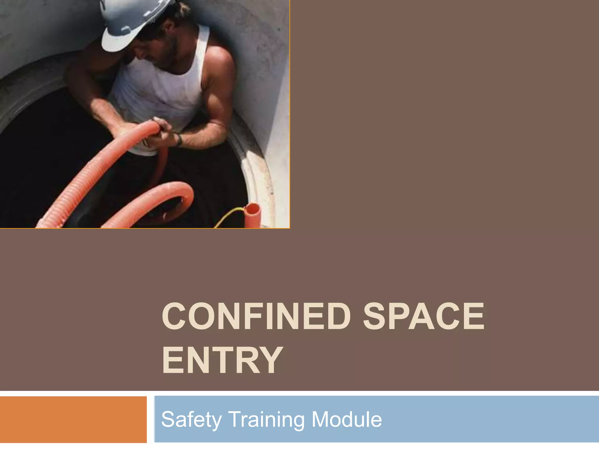 Confined Space Entry.pptx