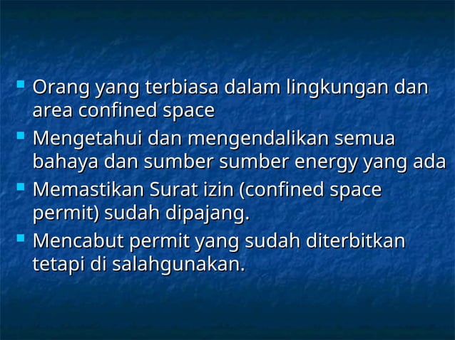 Confined Space entry - Bahasa izin ruang terbatasppt | PPT