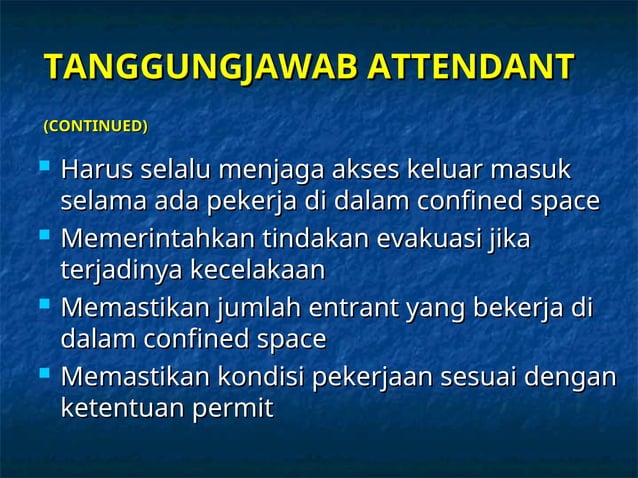 Confined Space entry - Bahasa izin ruang terbatasppt | PPT