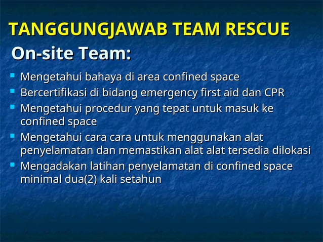 Confined Space entry - Bahasa izin ruang terbatasppt | PPT