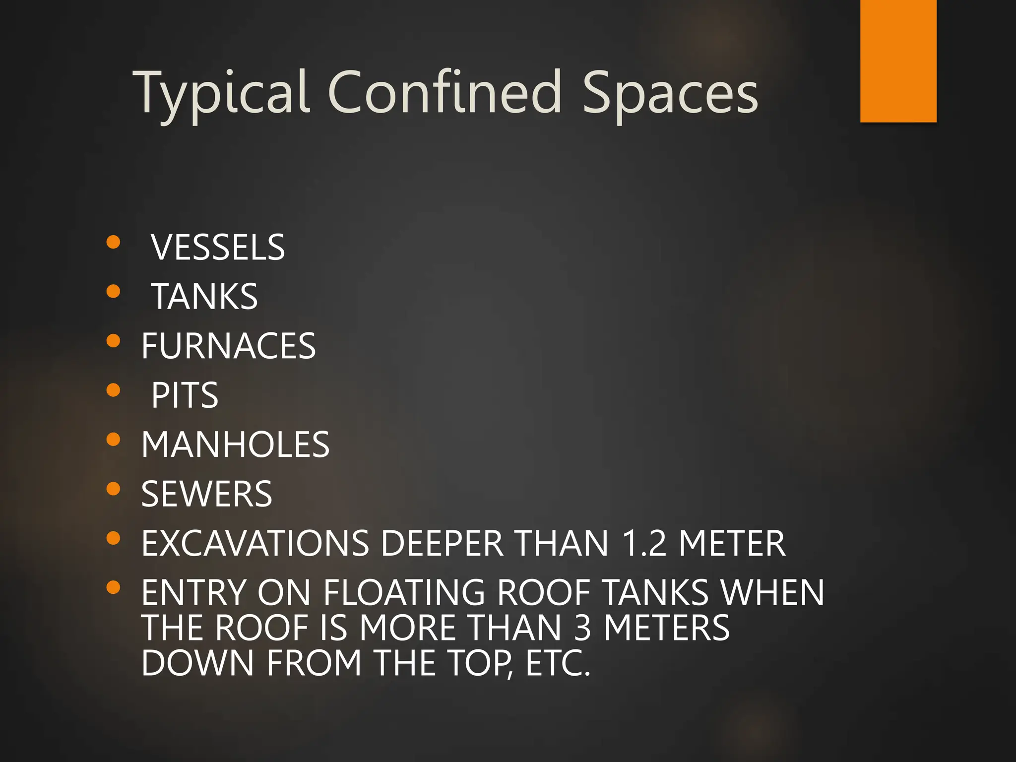 CONFINED SPACE ENTRY TRAINING FOR OIL INDUSTRY ppt | PPT