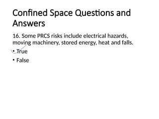 Confined Space Question and Answer .pptx