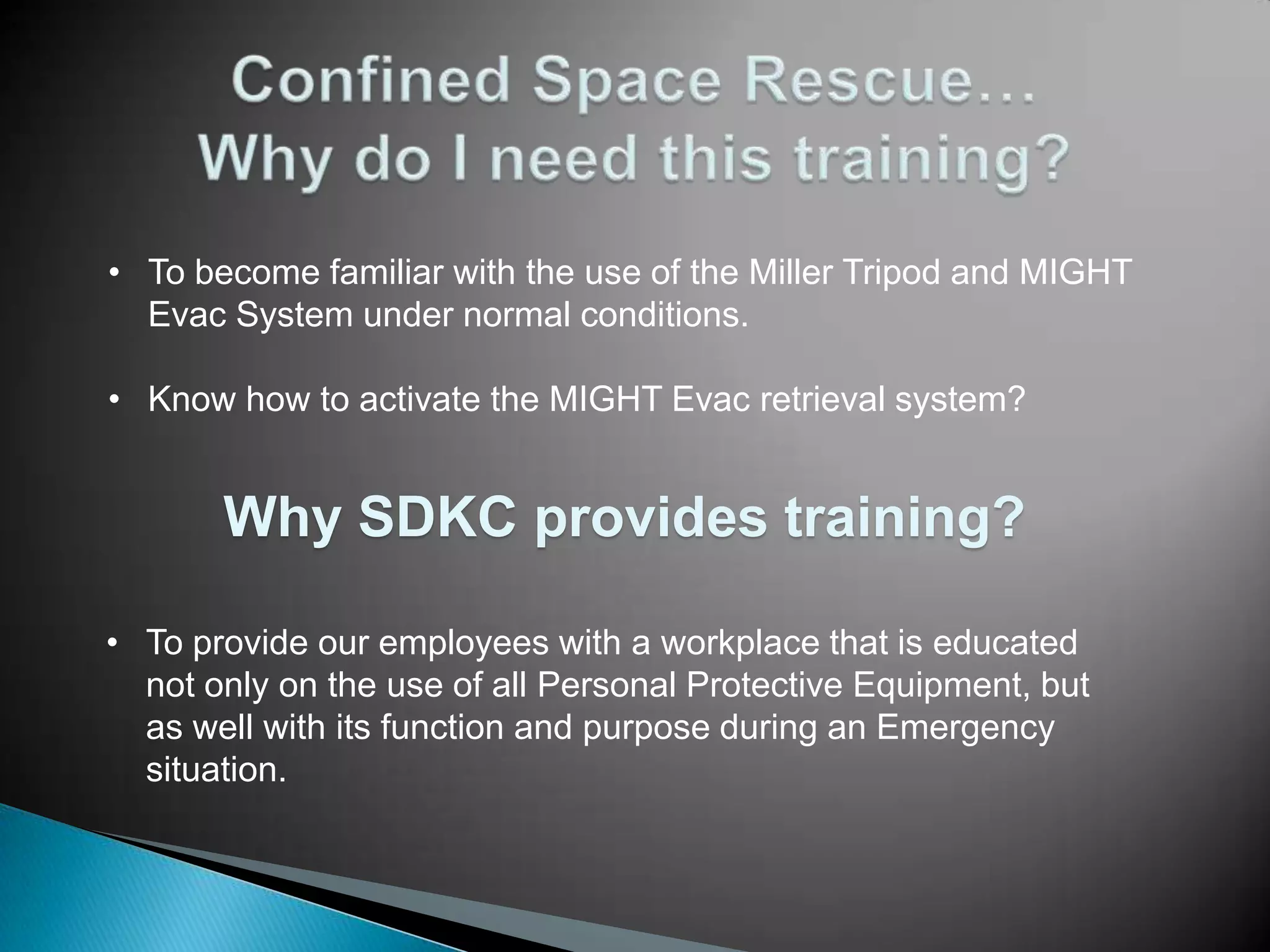 Confined space rescue | PPTX