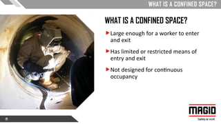 Confined Spaces Safety Training [MAGID].pptx