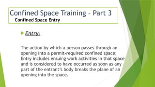 Confined Space Training awareness training | PPTX