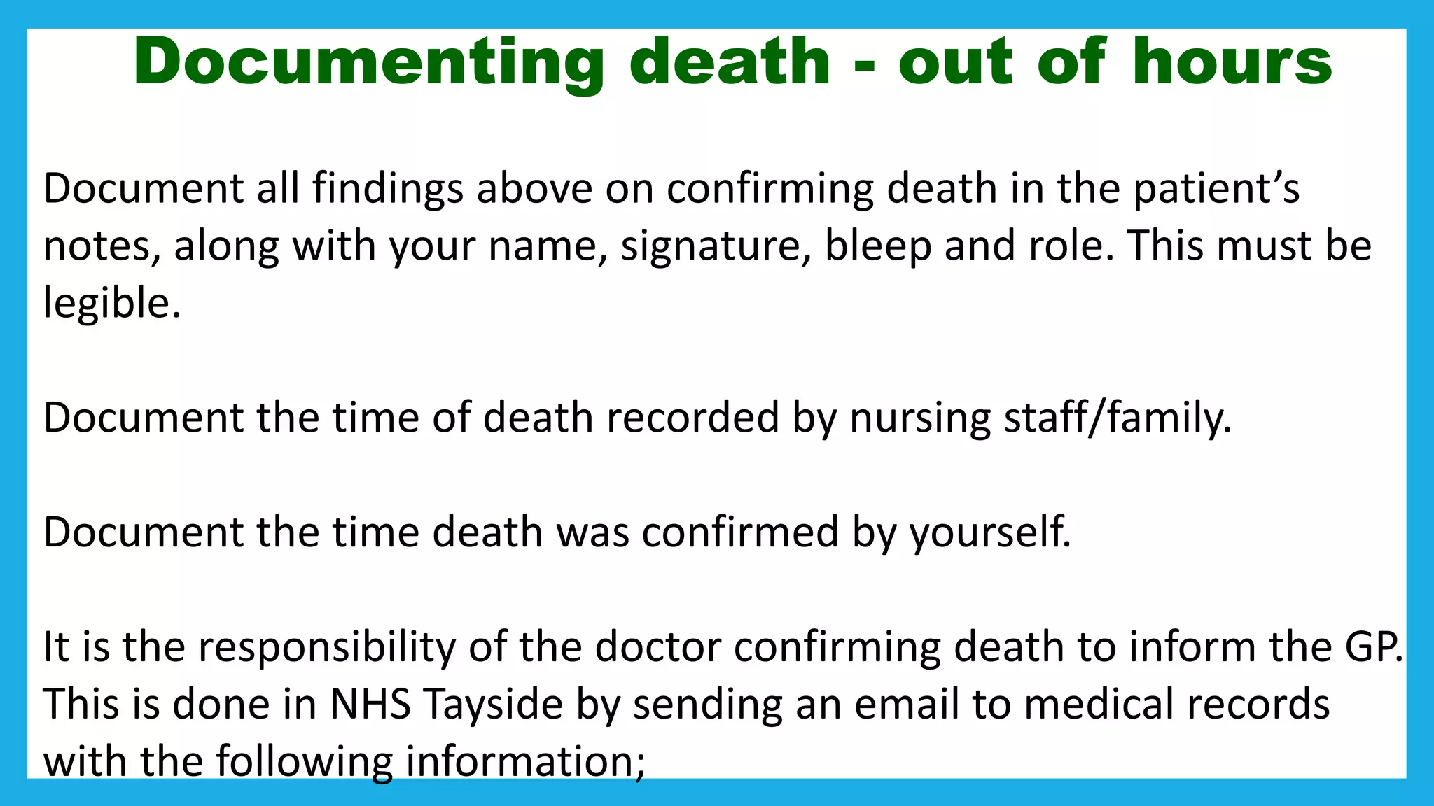 Confirm a death (medical information) -how to confirm a death ?? | PPTX