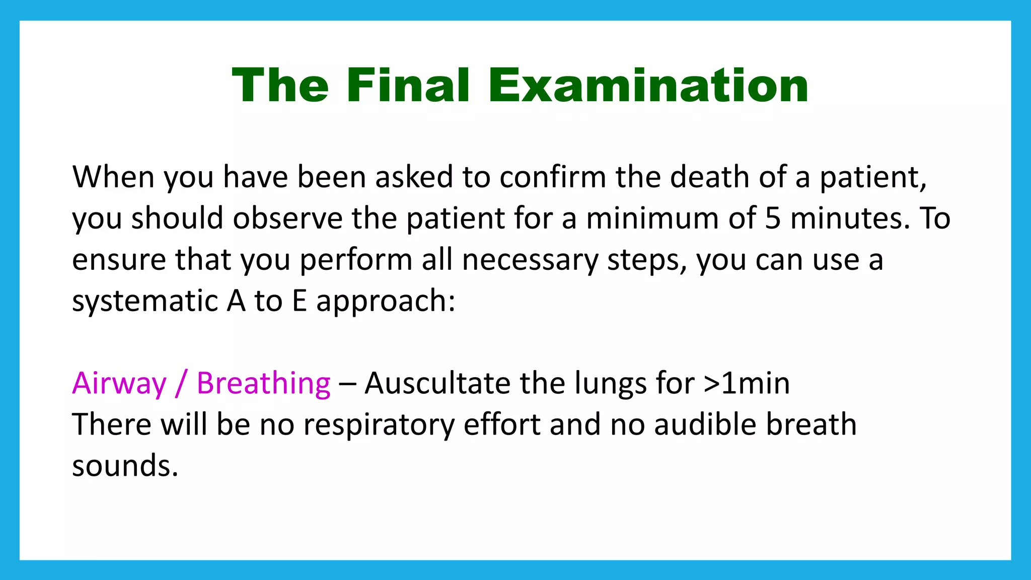 Confirm a death (medical information) -how to confirm a death ?? | PPTX