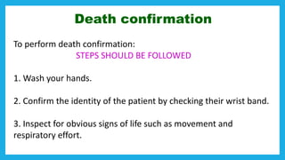 Confirm a death (medical information) -how to confirm a death ?? | PPTX