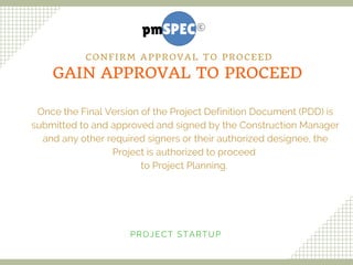 Confirm Approval to Proceed | PPT