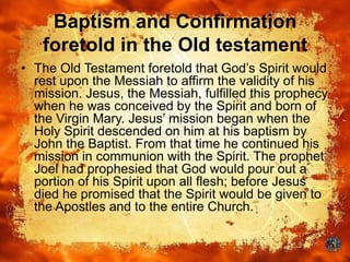 Sacraments of Initiation: Confirmation | PPTX
