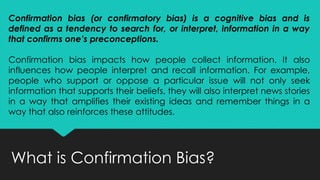 CONFIRMATION.BIAS...................pptx | Free download