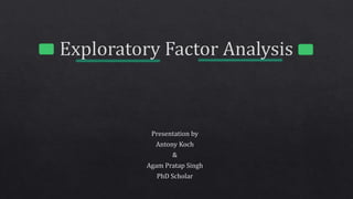 Exploratory factor analysis | PPTX