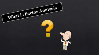 Exploratory factor analysis | PPTX