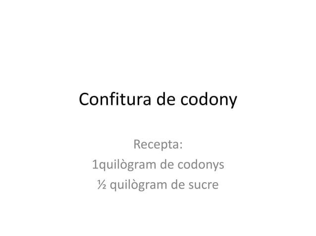Confitura de codony power point | PPTX