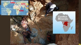 Conflict minerals | PPT