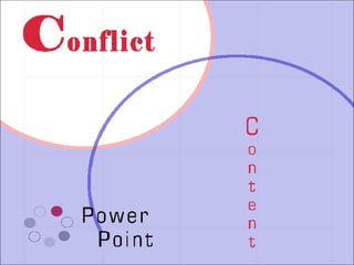 CONFLICT POWERPOINT | PPT