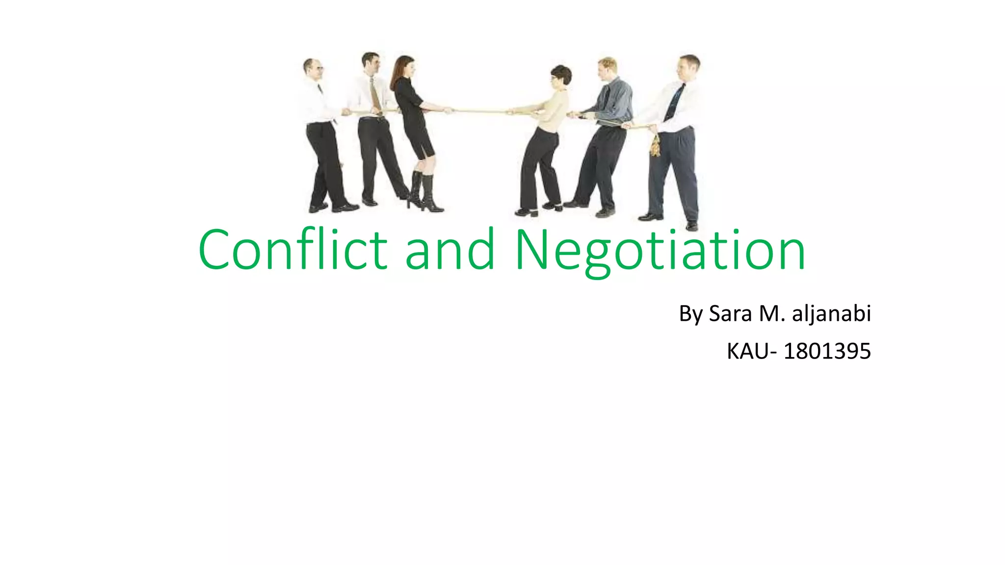 Conflict and negotiation 1 | PPTX