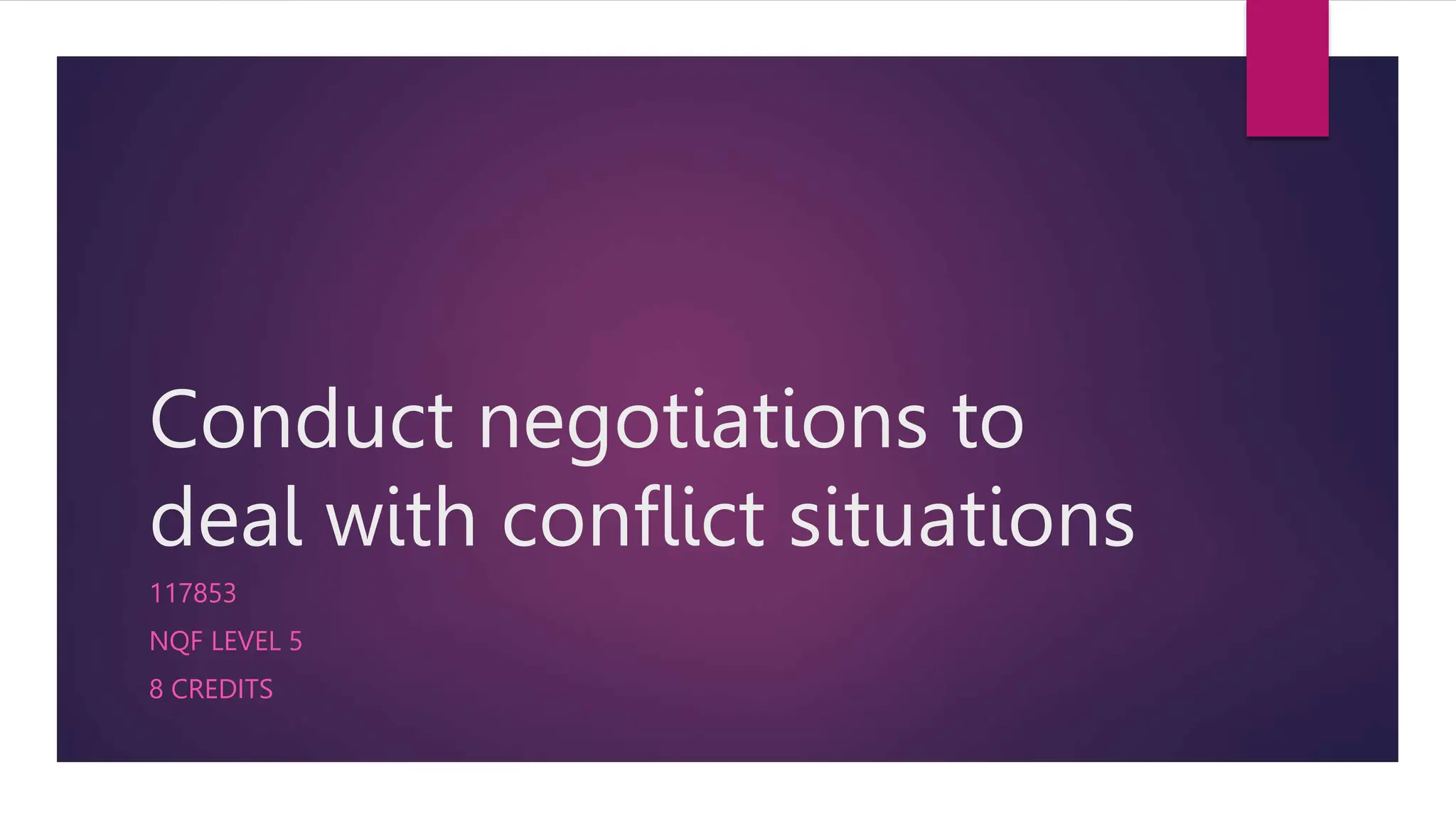 Conflict and Negotiation skills training | PPTX