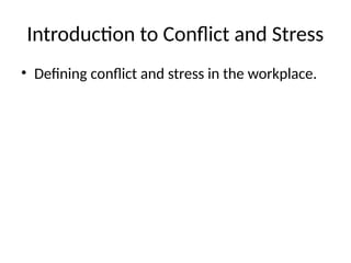 Conflict_and_Stress_Management_Presentation.pptx