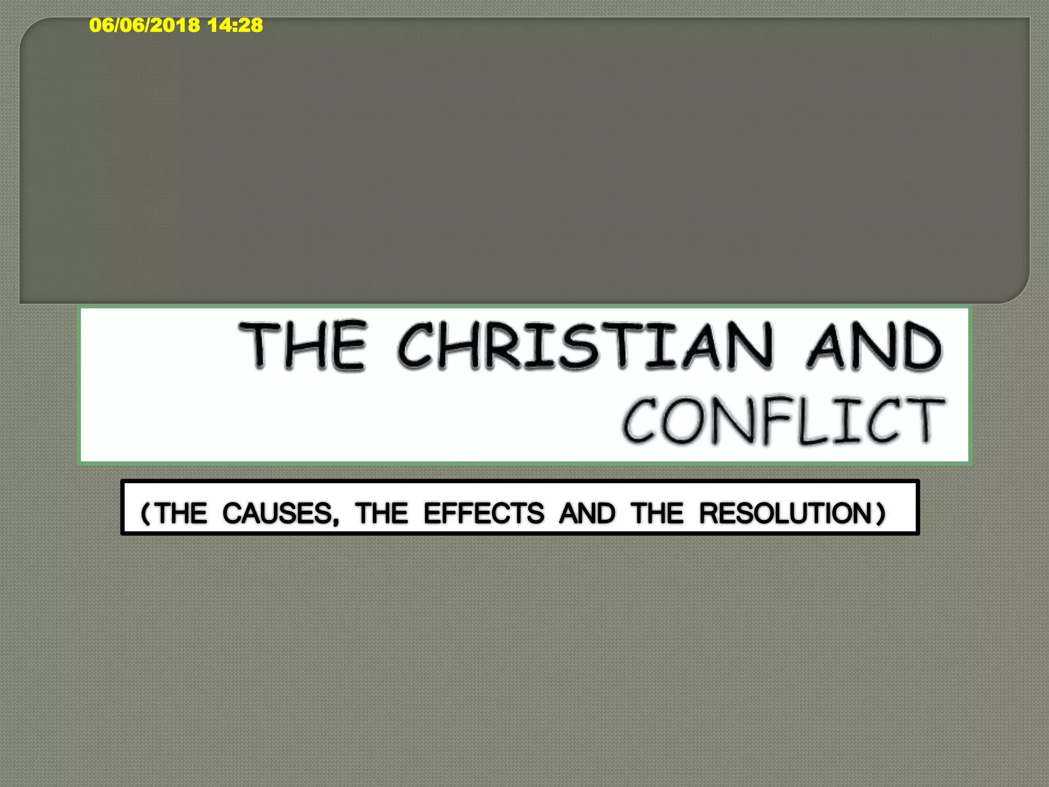 The Church and Conflict | PPTX