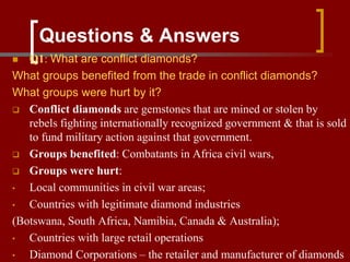 Conflict Diamonds & Kimberley Process | PPTX