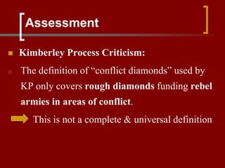 Conflict Diamonds & Kimberley Process | PPTX