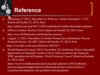 Conflict Diamonds & Kimberley Process | PPTX