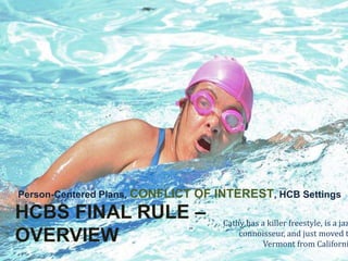 Conflict Free HCBS | PPTX
