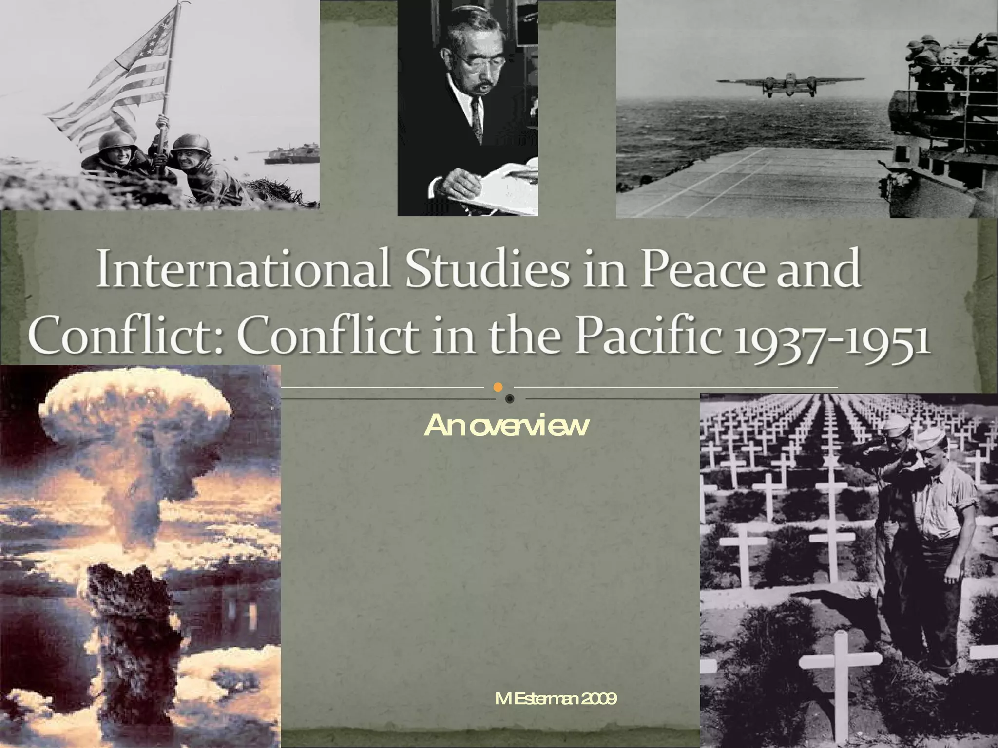 Conflict In The Pacific Overview | PPT