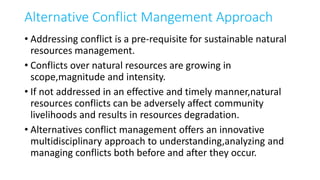 Conflict in using and managing natural resources.pptx