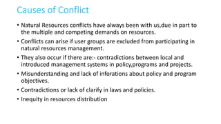 Conflict in using and managing natural resources.pptx | War and Conflicts