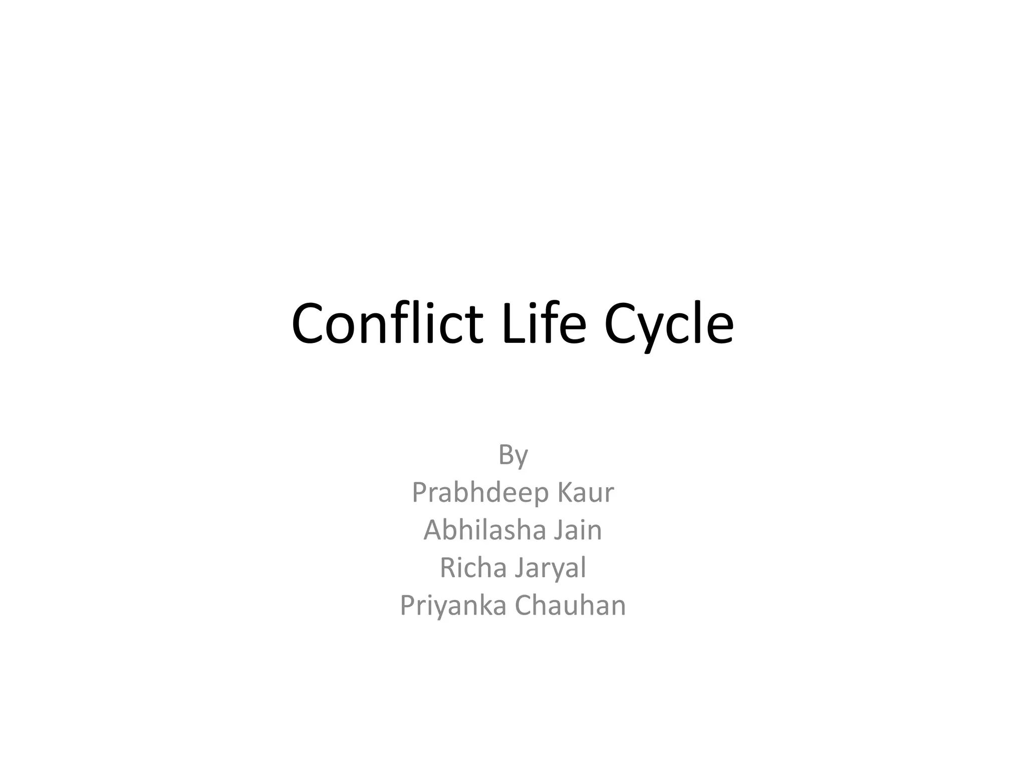 Conflict life cycle | PPTX