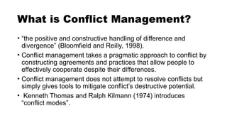 Conflict Management - Theory and methods | PPTX