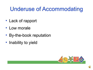 Accommodating In Conflict Management