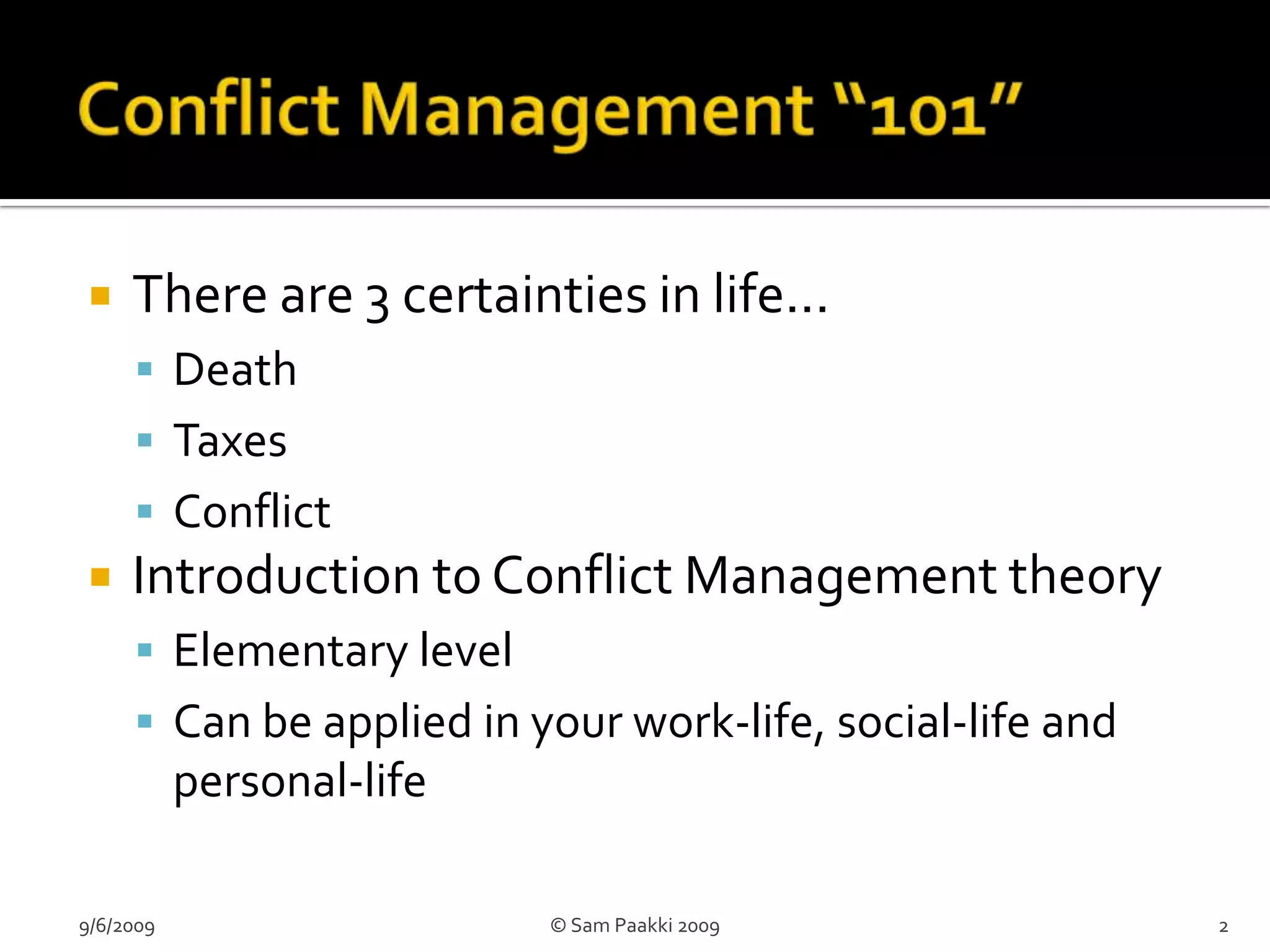 Conflict Management 101 By Sam Paakki | PPT