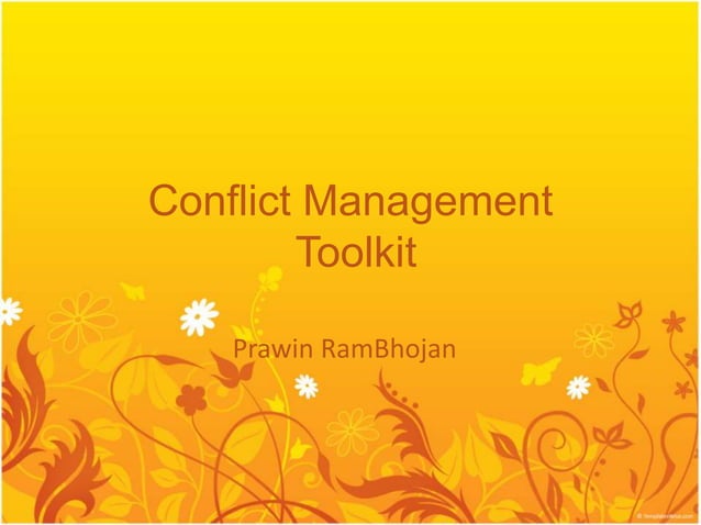 Conflict Management a simple tool kit.ppt