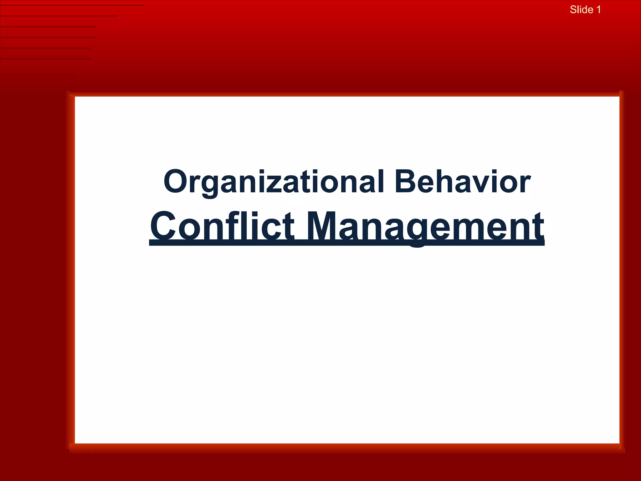 conflict management(Organizational) (1).pptx