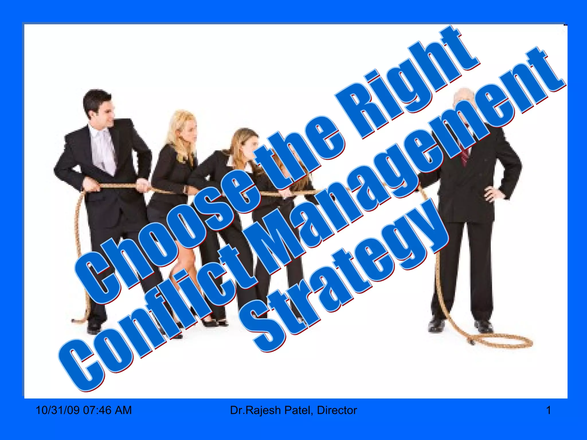 Conflict Management Strategy | PPT | Human Resources | Business