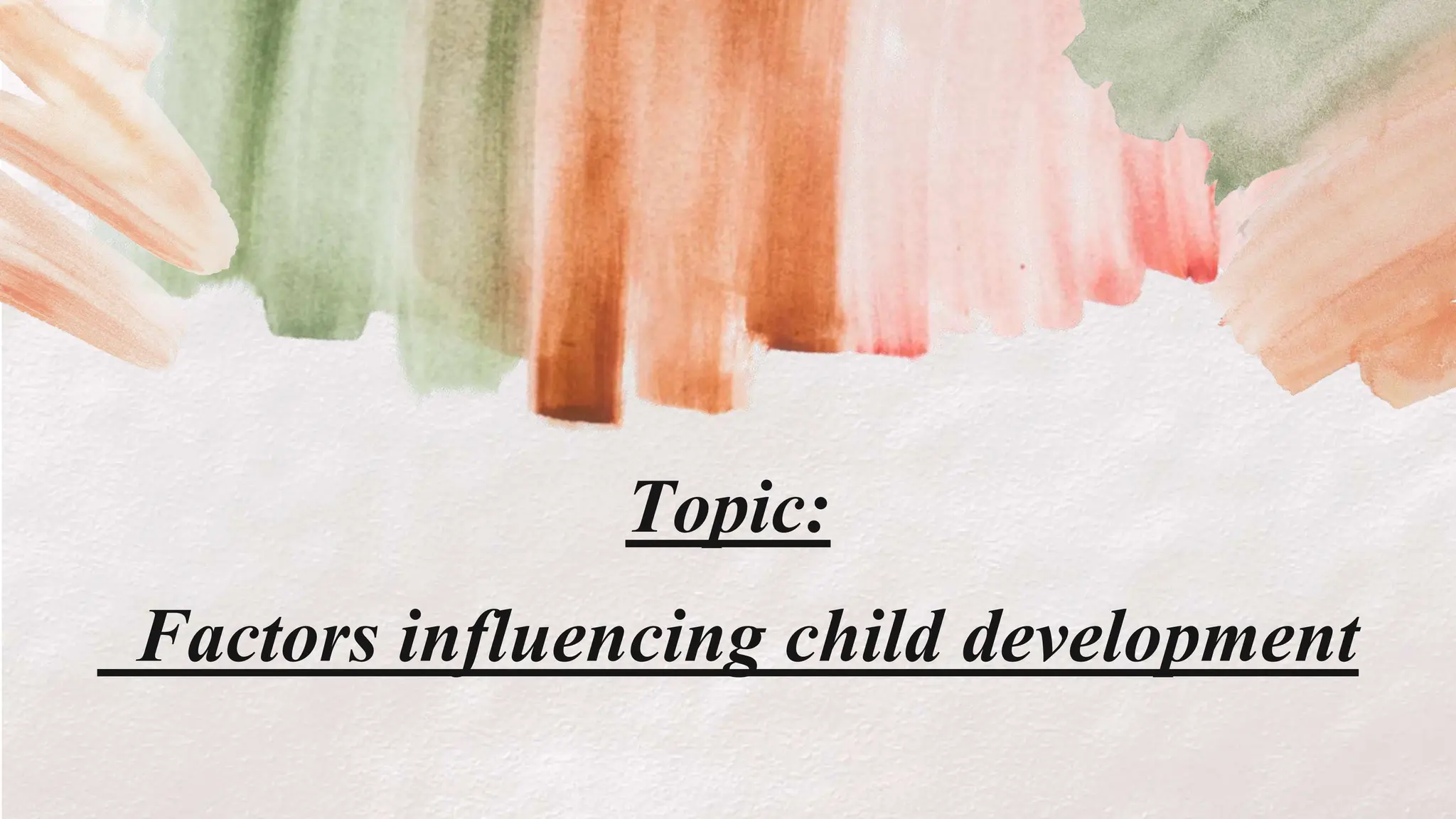 Conflict Management (Factors Influencing child development).pptx