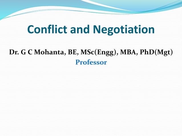 Conflict & negotiation | PPTX | War and Conflicts