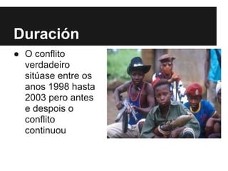 Conflicto do coltán | PPT