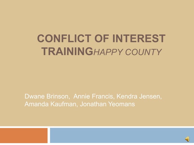 Conflict of interest presentation 1 | PPTX | Law