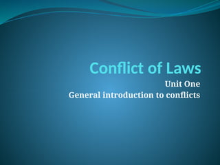 Conflict of laws.pptx for law students only | PPTX