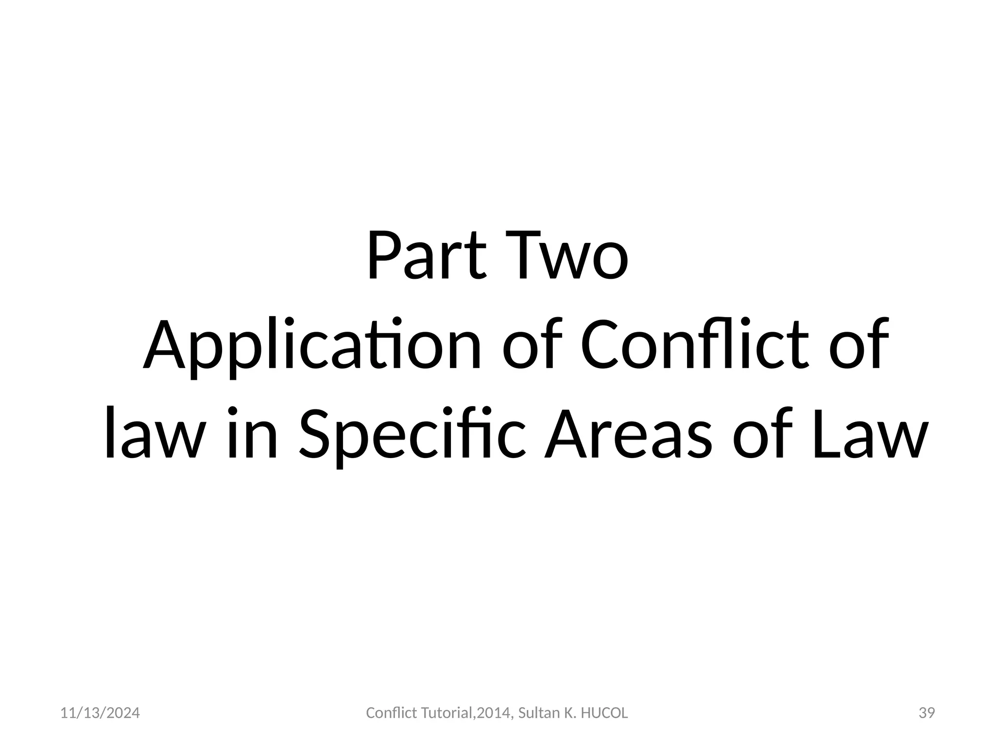 Conflict of Laws in Ethiopia -Lecture notes in ppt | PPTX